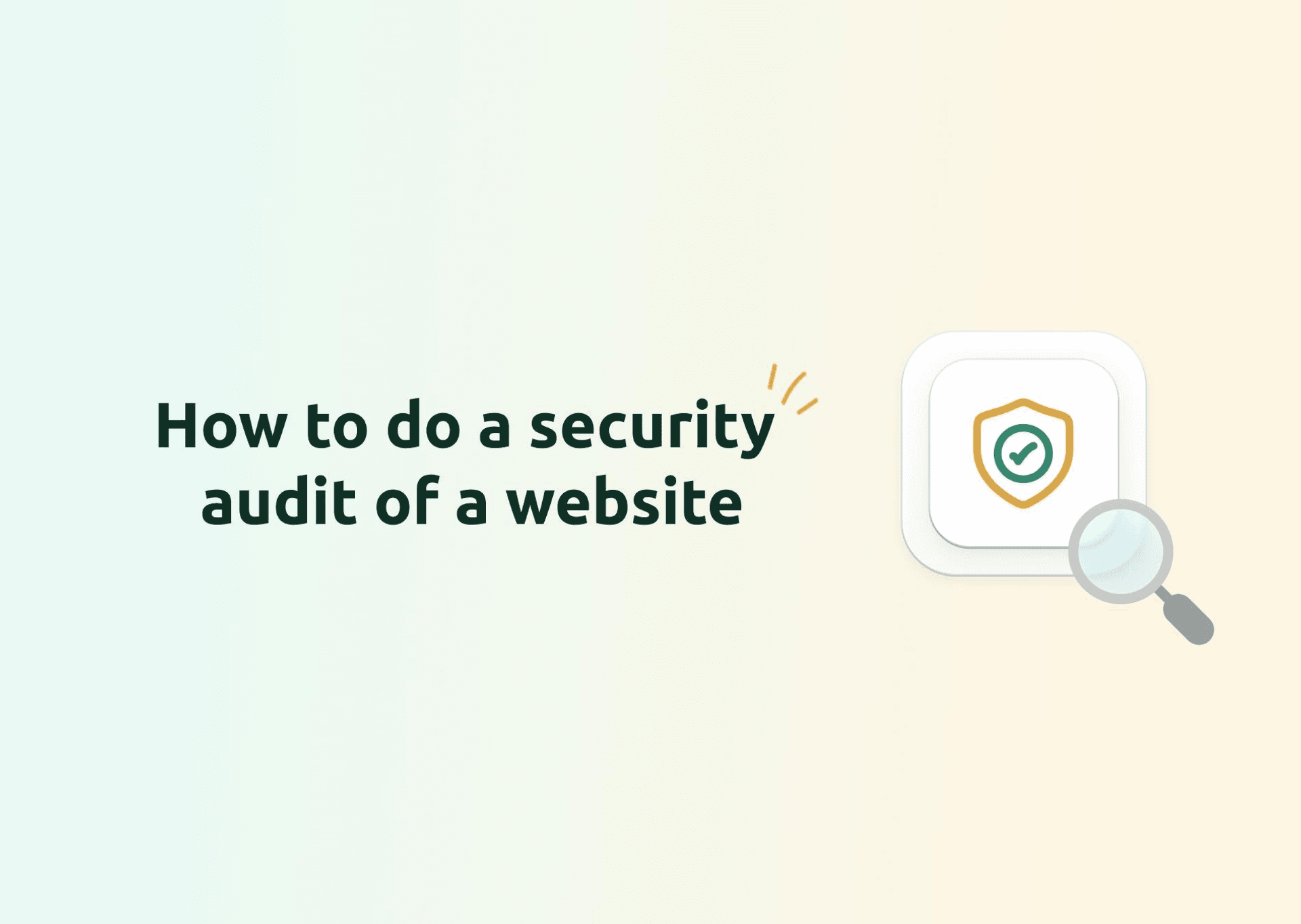 How to Do a Website Security Audit- Codi.pro