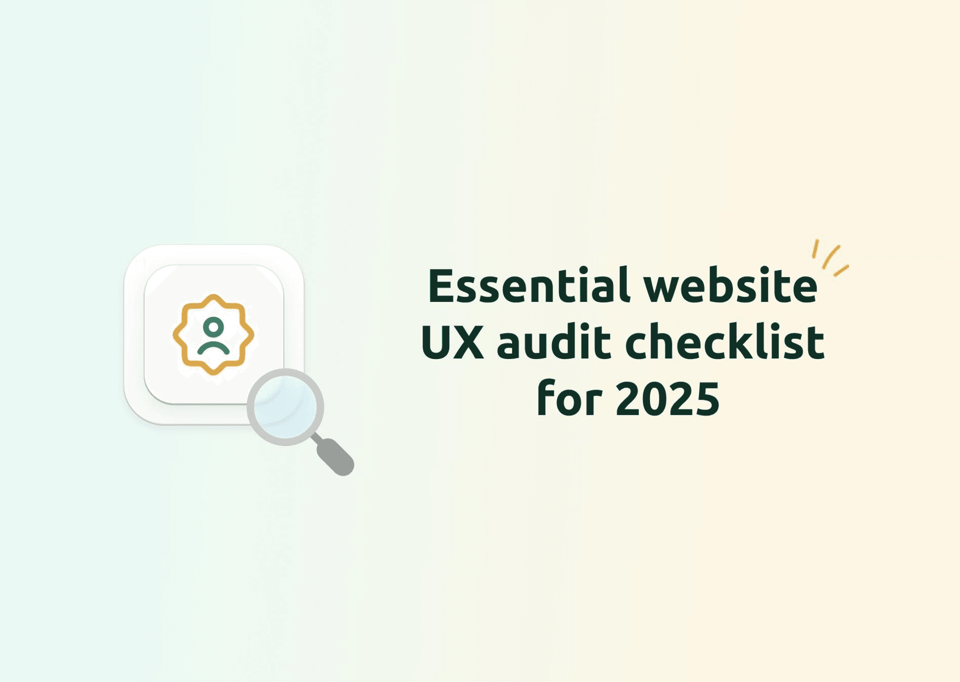 Website UX Audit Checklist for 2025 - Codi.pro