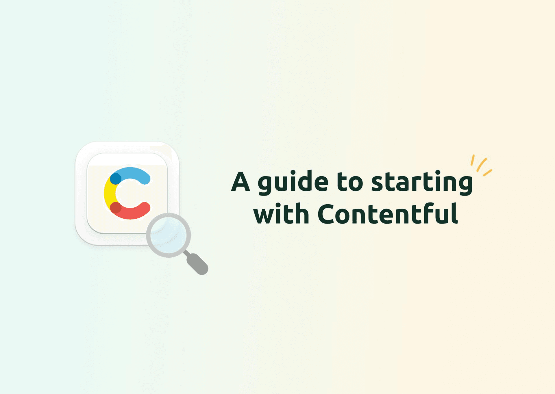 Getting Started with Contentful: A Guide - Codi.pro